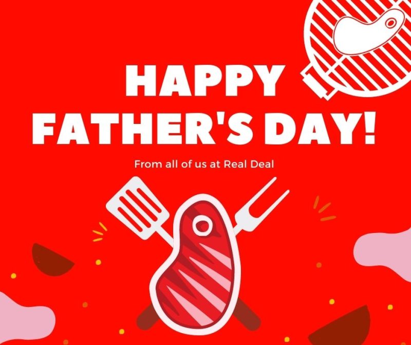 Father’s Day Specials – Real Deal Meats